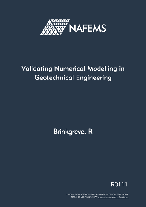 NAFEMS - Validating Numerical Modelling in Geotechnical Engineering
