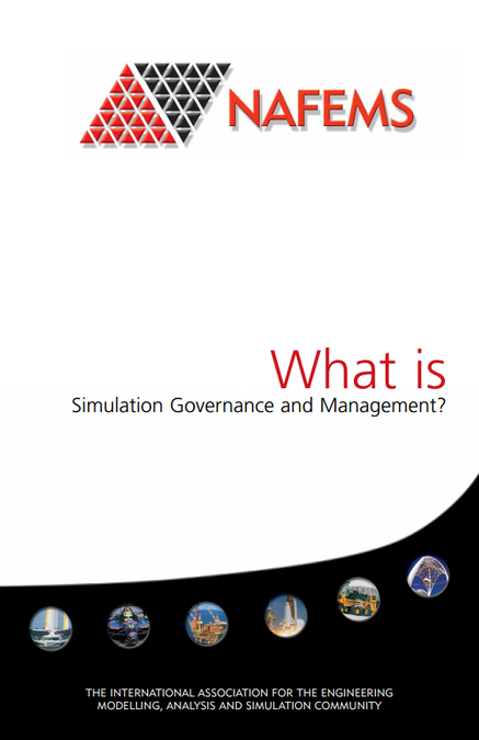 NAFEMS - What is Simulation Governance and Management?