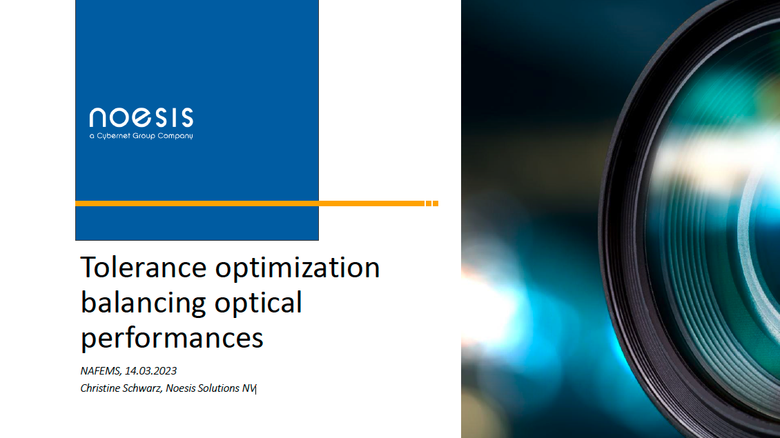 Nafems Tolerance Optimization Balancing Optical Performances