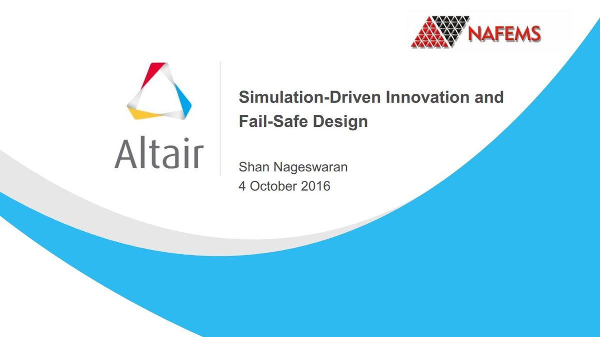 NAFEMS - Simulation-Driven Failsafe Design