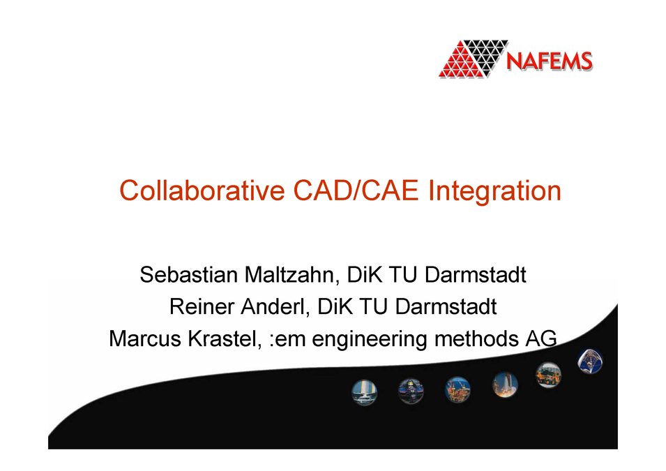 NAFEMS - Collaborative CAD/CAE Integration - Bringing SimPDM to Practice