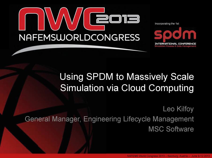 NAFEMS - Using Simulation Process& Data Management to Massively Scale ...