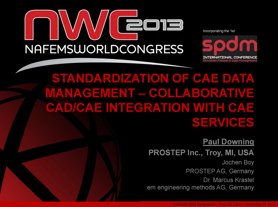 NAFEMS - Standardization of CAE Data Management-- Collaborative CAD/CAE ...