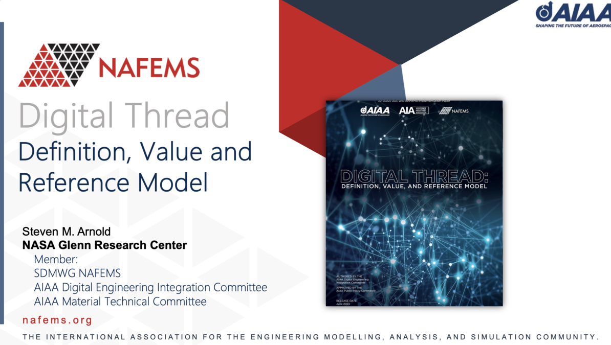 NAFEMS - Digital Thread: Definition, Value, and Reference Model
