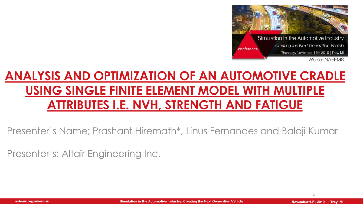 NAFEMS - Analysis and Optimization of an Automotive Cradle Using Single Finite Element Model ...