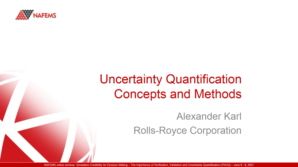 NAFEMS - Uncertainty Quantification Concepts and Methods