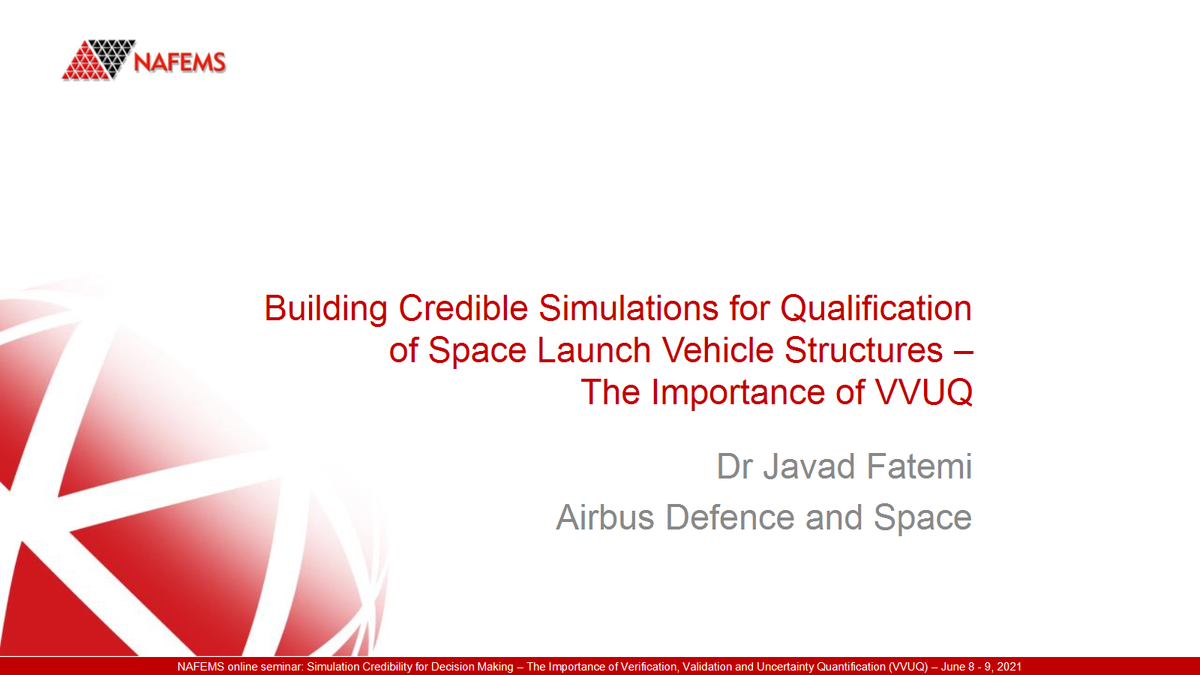 NAFEMS - Building Credible Simulations for Qualification of Space ...
