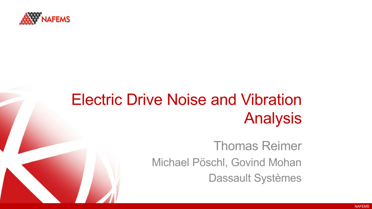 NAFEMS - Electric Drive Noise and Vibration Analysis