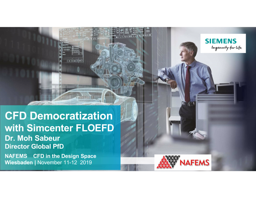 NAFEMS - CFD Democratization with Simcenter FLOEFD