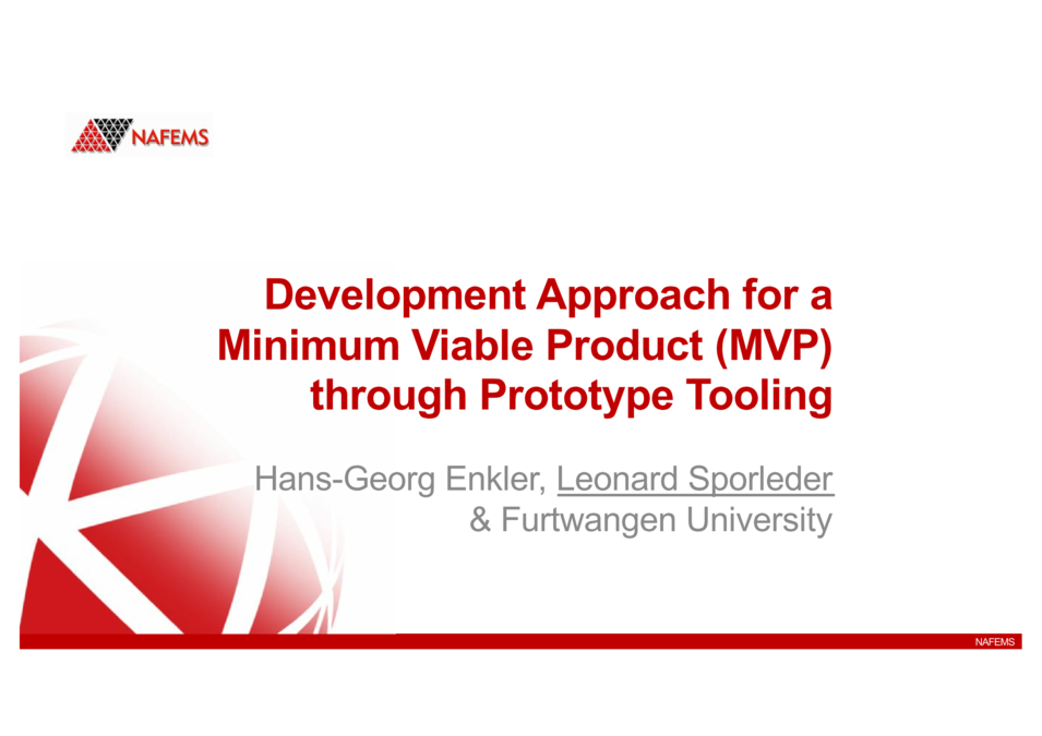 NAFEMS - Development Approach for Minimum Viable Product (MVP)through Prototype Tooling