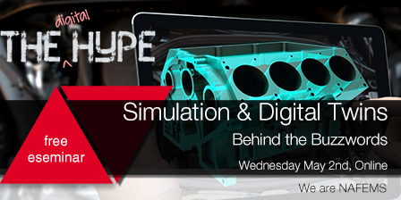 NAFEMS - Simulation & Digital Twins - Behind the Buzzwords