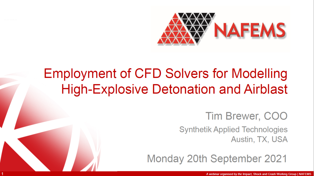 NAFEMS - Employment of CFD Solvers for Modelling High-Explosive ...