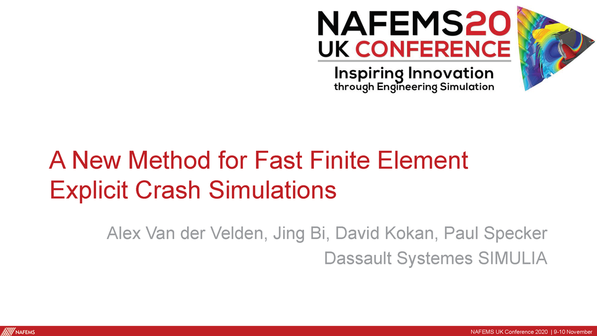 NAFEMS - A New Method for Fast Finite Element Explicit Crash Simulations