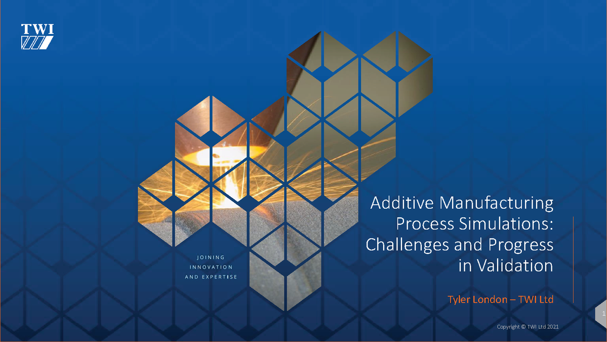 NAFEMS - Additive Manufacturing Process Simulations: Challenges and Progress in Validation