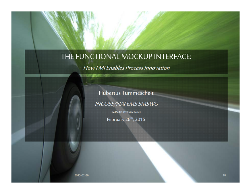 NAFEMS - The Functional-Mockup-Interface: How FMI Enables Process Innovation