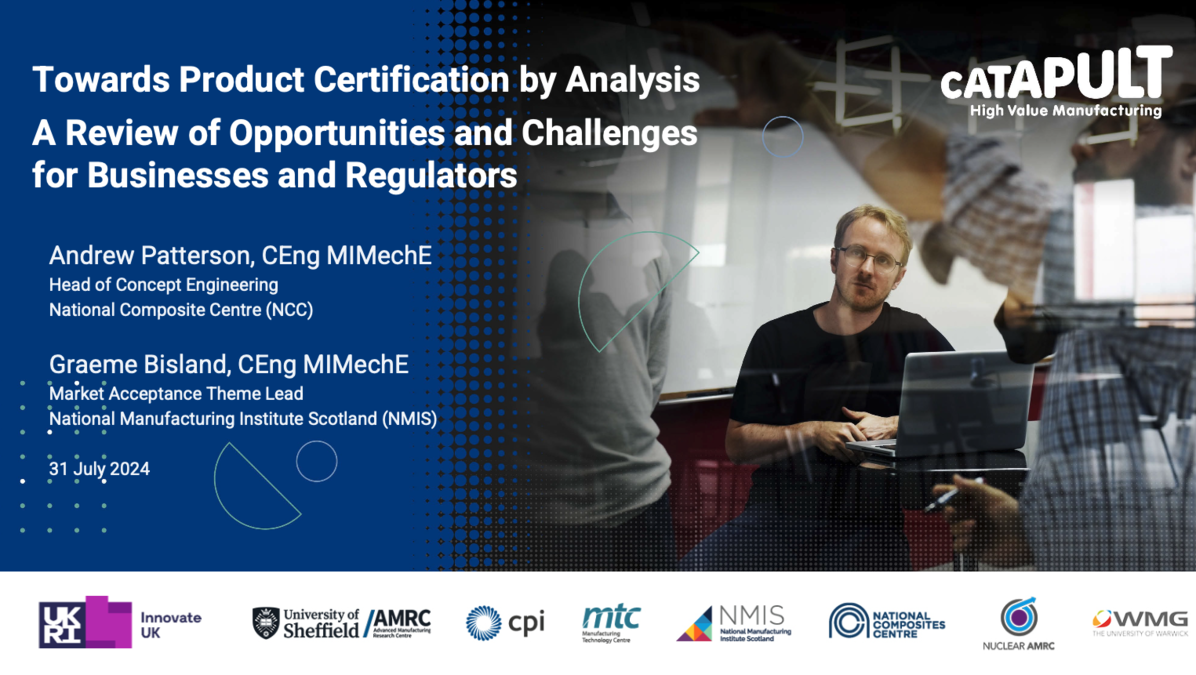 NAFEMS - Towards Product Certification by Analysis