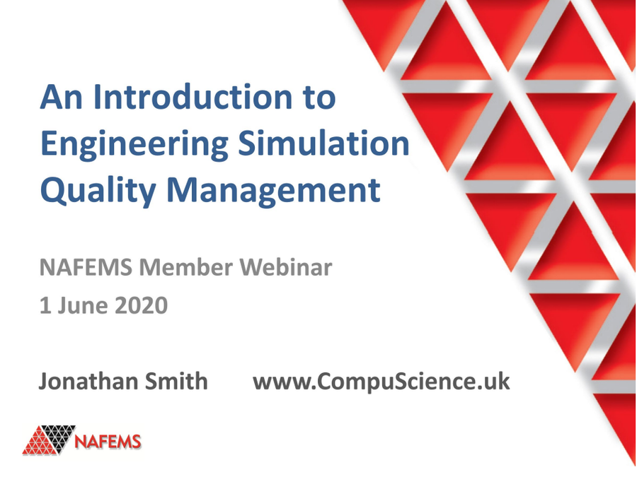NAFEMS - An Introduction to Engineering Simulation Quality Management